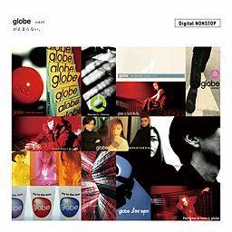 globe が止まらない。 Digital NONSTOP vol.1 - globe