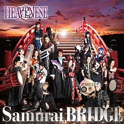 Samurai BRIDGE - HEAVENESE