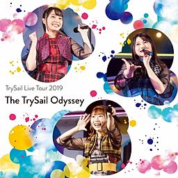 TrySail Live Tour 2019"The TrySail Odyssey" - TrySail