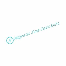 Majestic Just Jazz Echo