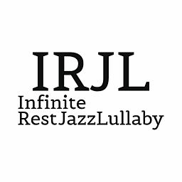 Infinite Rest Jazz Lullaby