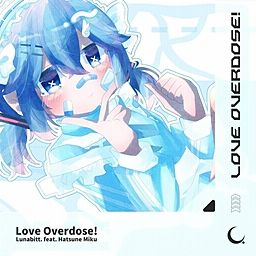 Love Overdose! - Lunabitt.