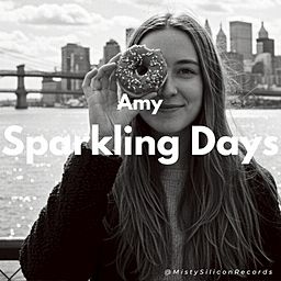 Sparkling Days - Amy